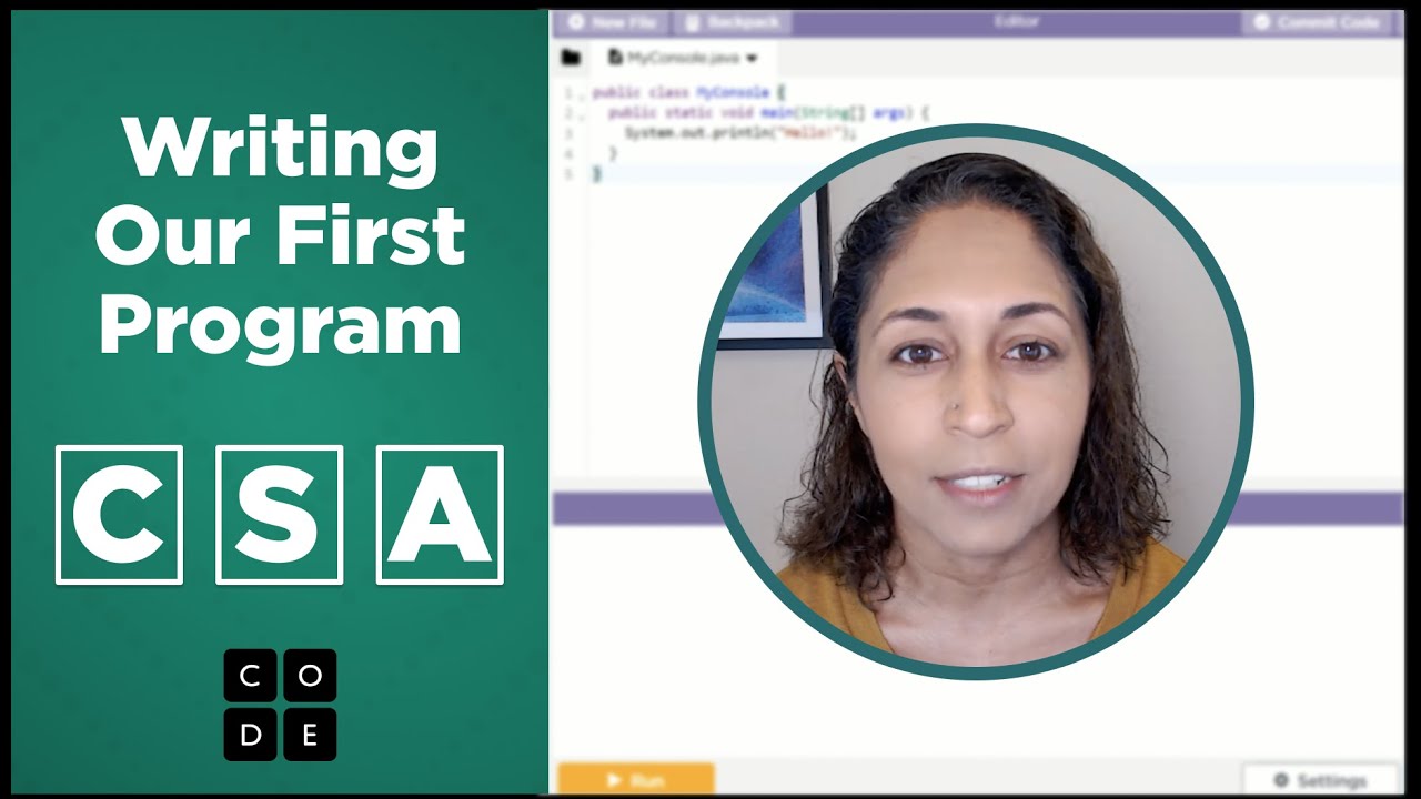 CSA: Writing Our First Program