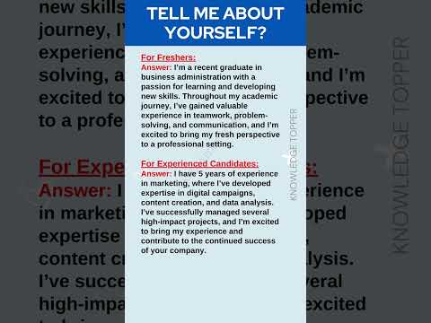 Tell Me About Yourself | Common Job Interview Questions and Answers