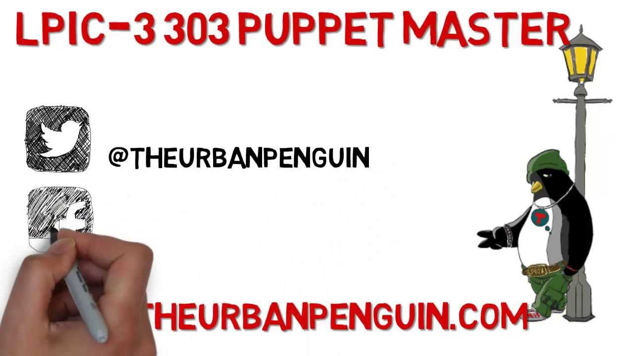 LPIC-3 303 Puppet Master