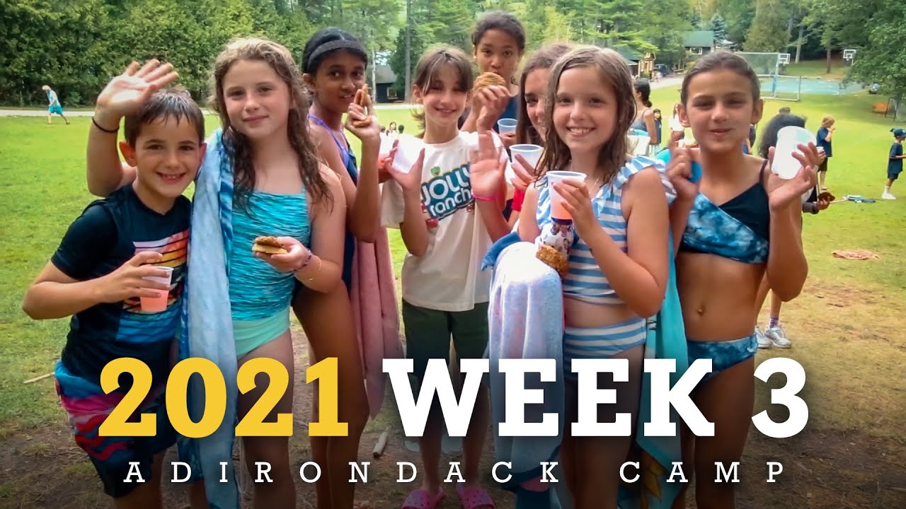 Week 3 at Adirondack Camp 2021
