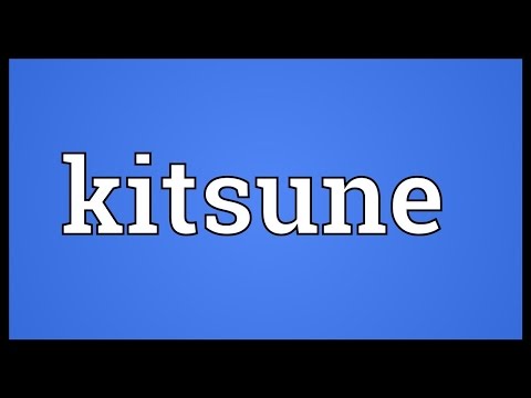 Kitsune Meaning