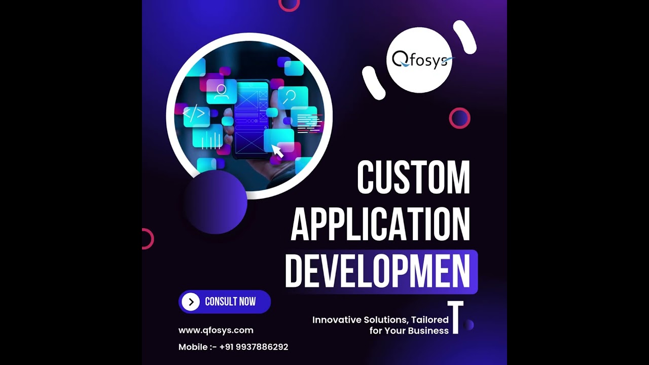 Custom Application Development Services | QFOSYS – Tailored Software for Business Growth