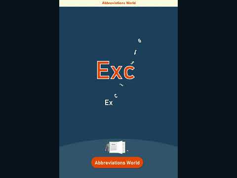 Exc Abbreviation stands for, Exc Abbreviation Full Form, What does Exc mean #shorts