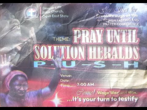 WOMEN FASTING AND PRAYER CONFERENCE || PRAY UNTIL SOLUTION HERALDS || P-U-S-H