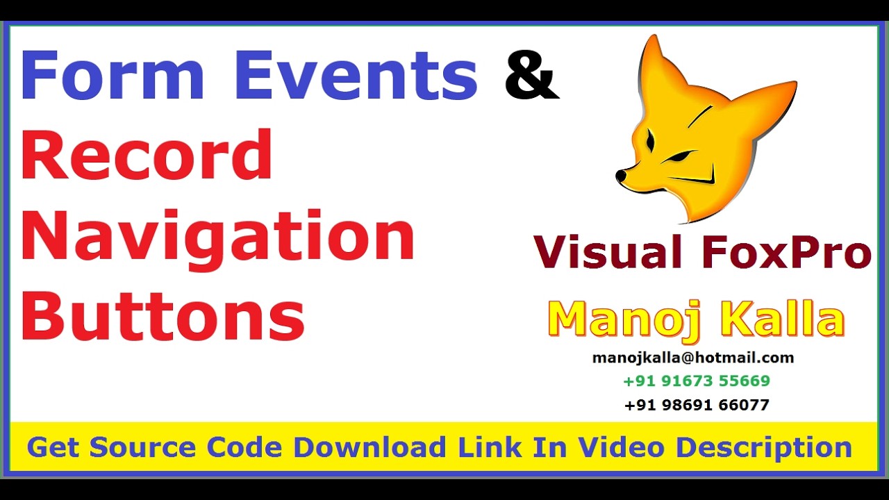 005  Visual FoxPro 9 Form Events & Navigation Buttons | Init, Load, Top, Bottom, Next, Previous btn