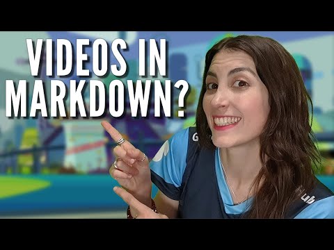 Now you can upload video to markdown, plus more updates to GitHub Flavoured Markdown