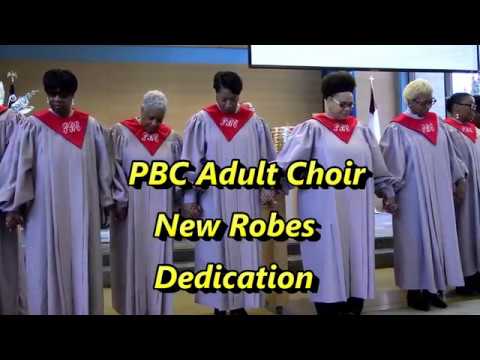PBC Choir Robes Dedication 3-3-19