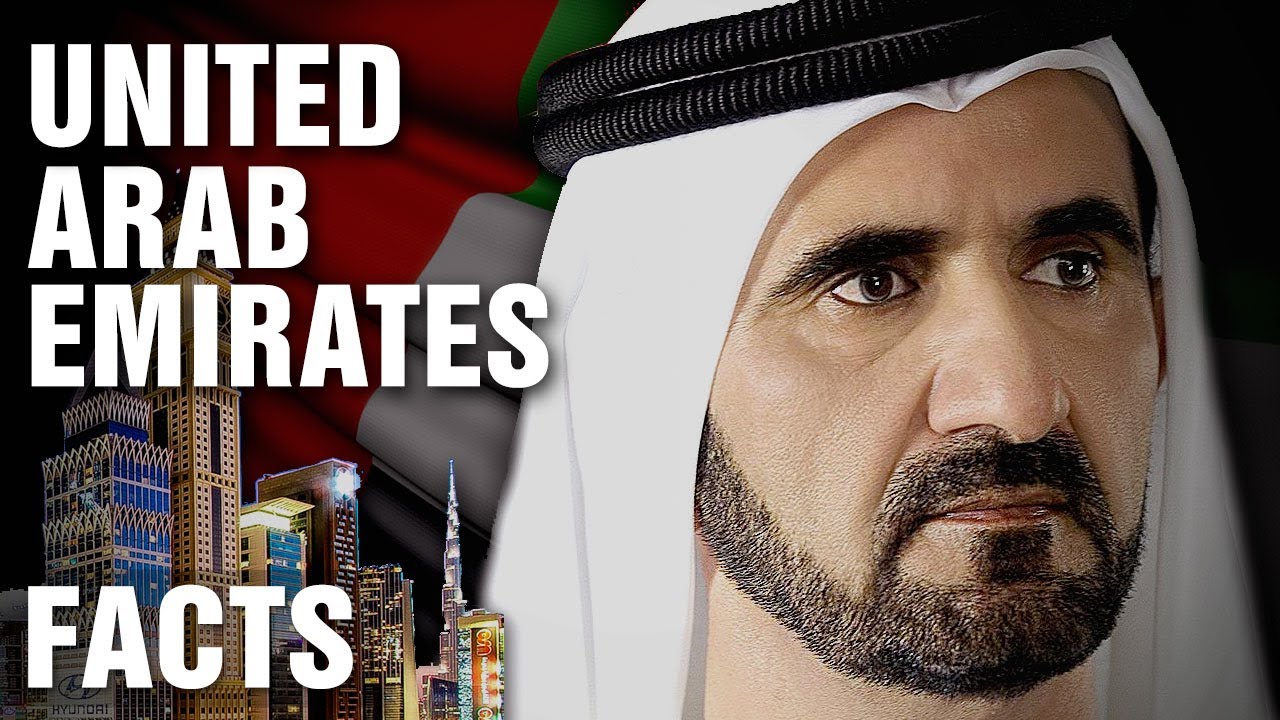 10 + Interesting Facts About The United Arab Emirates