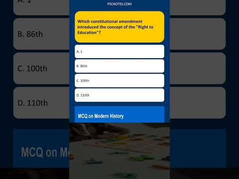 Which constitutional amendment introduced the concept of the "Right to Education"?