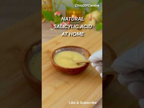 3 Ingredients to NATURAL SALICYLIC Acid at Home Fast!