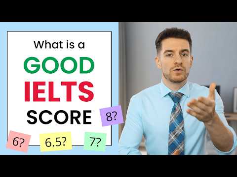 What is a Good IELTS Score?
