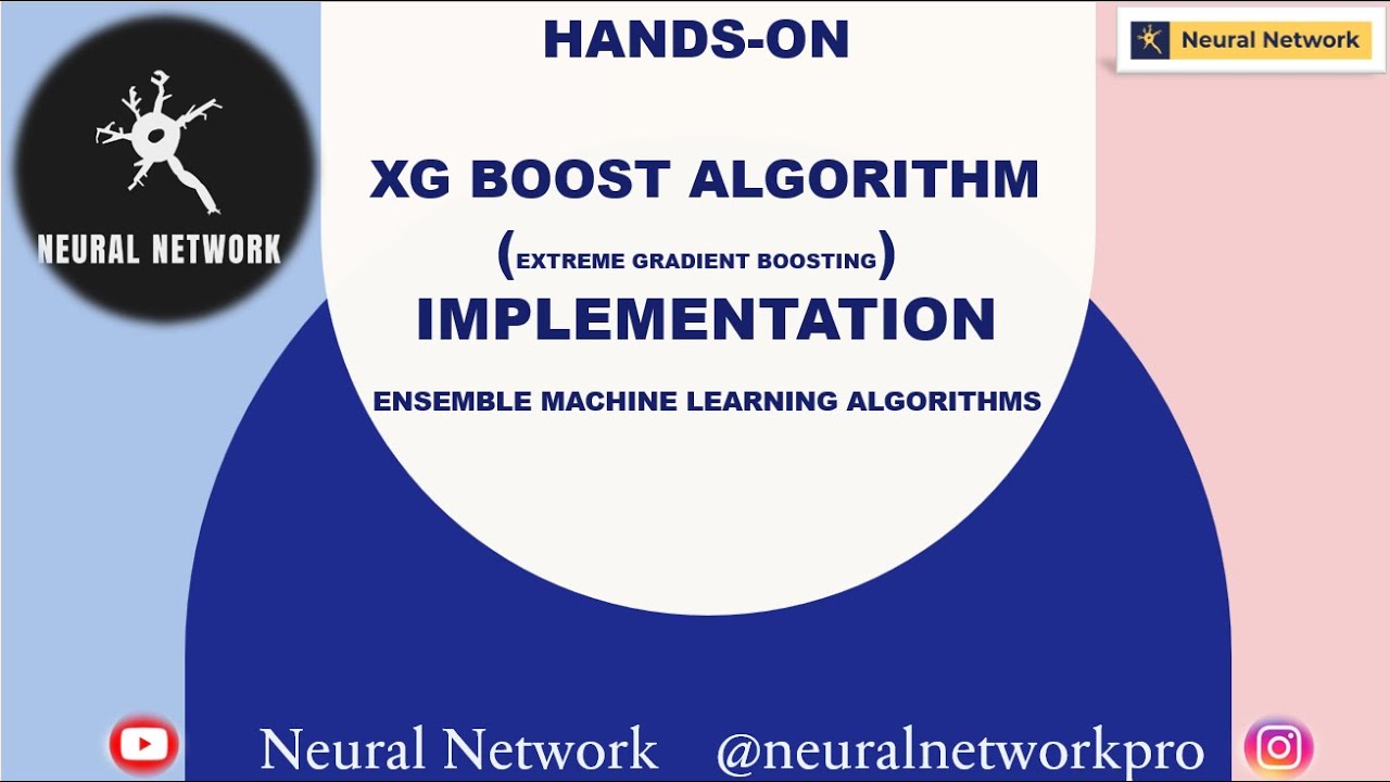 Hands-On XG Boost (Extreme Gradient Boosting) Algorithm Implementation | Ensemble Machine Learning