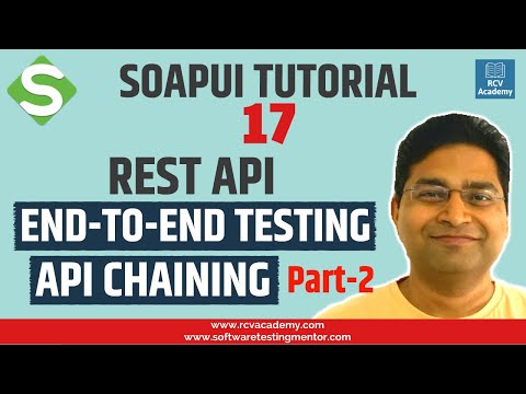 Learn SoapUI Tutorial 17 REST API End to End Testing in SoapUI Part 2 ...