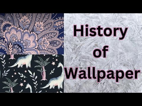 A Colorful Journey Through the History of Wallpaper: From Ancient Times to Modern Trends