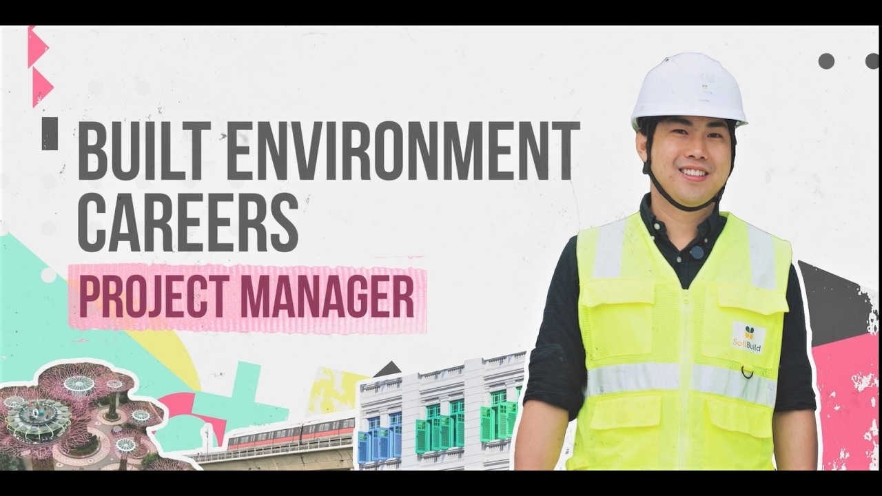 Built Environment Careers: Project Manager