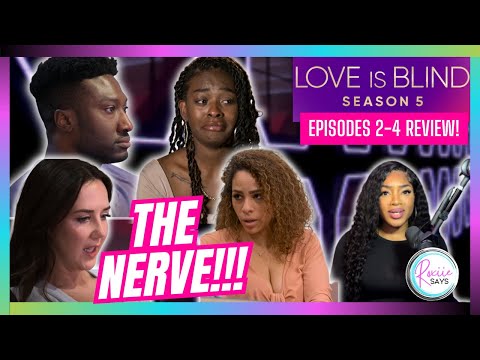 Love Is Blind Season 5 Episodes 2 - 4 Recap & Review | Waitttt... HOLD UP!!!