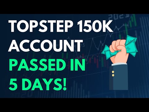 How I PASSED Topstep's 150k Account in 5 Days! (FULL BREAKDOWN)