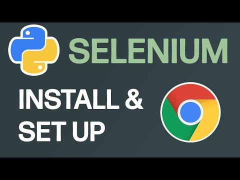 Install & Setup Selenium Python For Chrome (For Beginners)