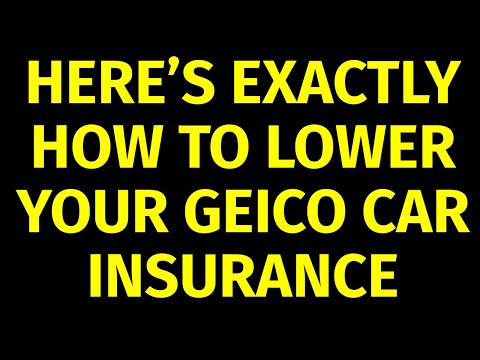 How to Lower Geico Car Insurance