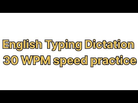English typing dictation Court, rrb, ssc, 30 WPM speed practice
