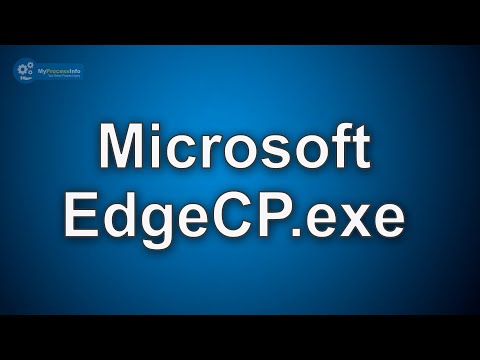 What is MicrosoftEdgeCP.exe? Is MicrosoftEdgeCP.exe Virus or Safe File?