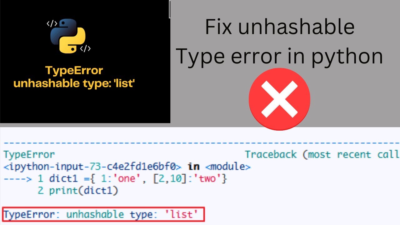 Unhashable type error | typeerror : unhashable type : 'list' | how to fix unhashable type error