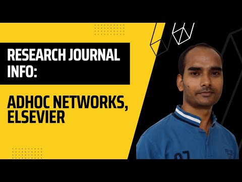 Research Journal Info: AdHoc Networks, Elsevier