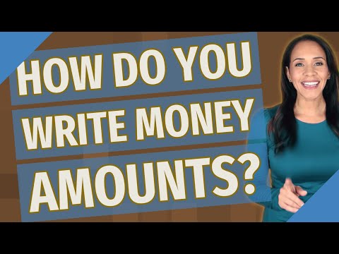 How do you write money amounts?