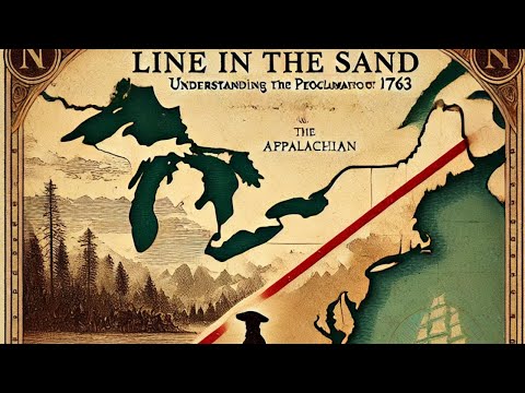 Line in the Sand: Understanding the Proclamation of 1763 | 3-Minute History Clarified