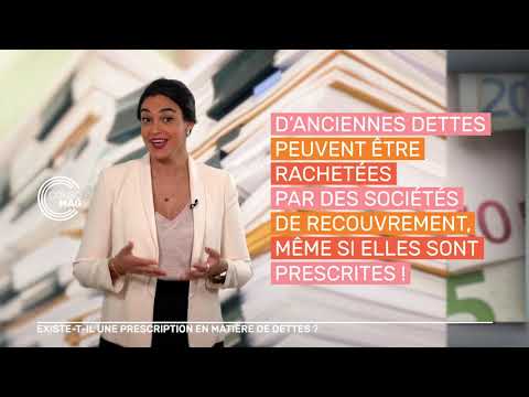 Existe-t-il une prescription en matière de dettes ? #ConsoMag