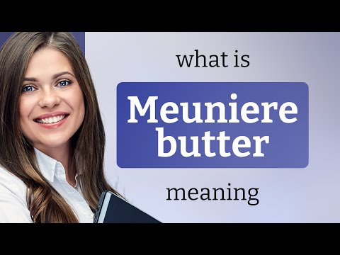 Meuniere butter — definition of MEUNIERE BUTTER
