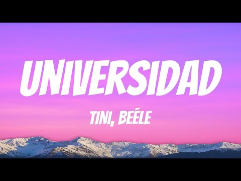 TINI, Beéle - Universidad (Lyric Video)