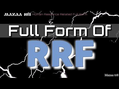 Full Form of RRF | RRF full form | Full Form RRF | RRF Stands for | What is RRF | Meaning of RRF