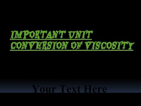 IMPORTANT UNIT CONVERSION OF VISCOSITY