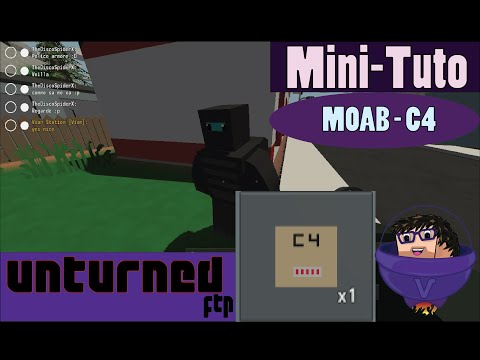 Steam Community :: Video :: [MiniTuto] Unturned - fr - C4 (moab), boom ...
