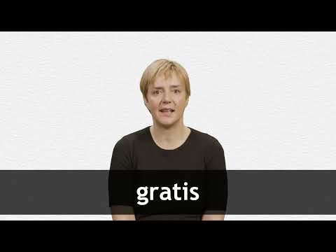 English Translation of “GRATIS” | Collins Spanish-English Dictionary