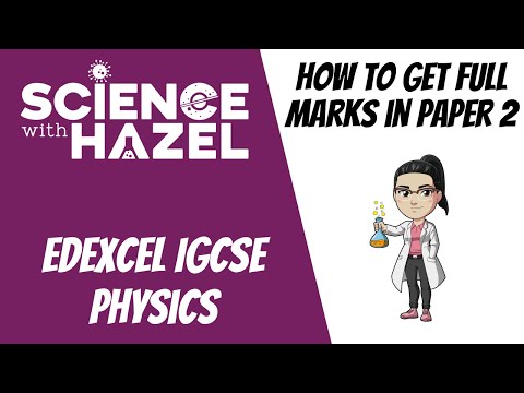How To Get Full Marks In Edexcel IGCSE Physics Paper 2 | Science with Hazel