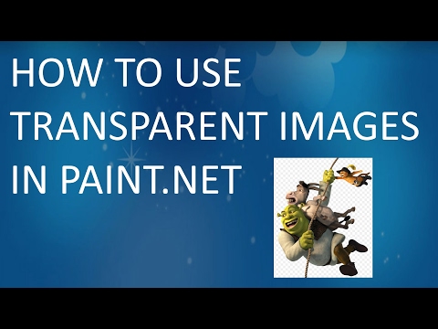 How to use PNG Transparent Images in Paint.Net