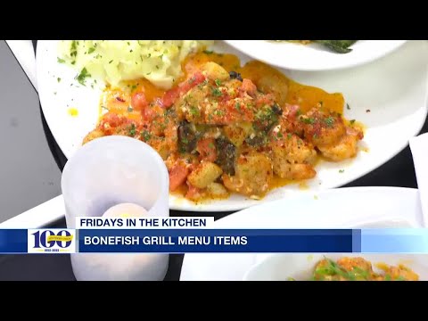 Fridays in the Kitchen: Bonefish Grill menu items