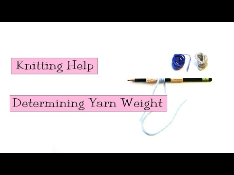 Knitting Help - Determining Yarn Weight (wpi)