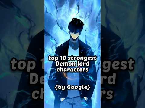 top 10 Strongest Demon Lords [Anime_varsh Edit]💯💯😱😱😈 #viral #anime #animeshorts #edit #trending