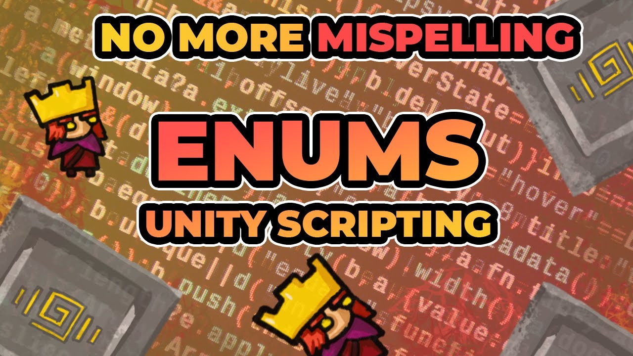 How to use Enums to make your Unity Scripts better