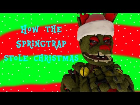 Steam Community :: Video :: How The Springtrap Stole Christmas (A FNAF ...