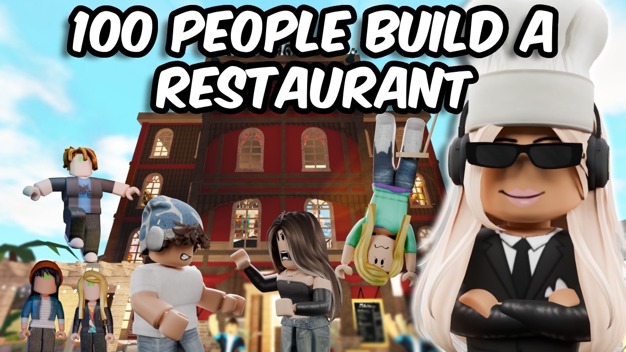 100 PEOPLE BUILD ME A RESTAURANT in BLOXBURG