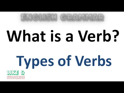 What is a verb and its types with examples?