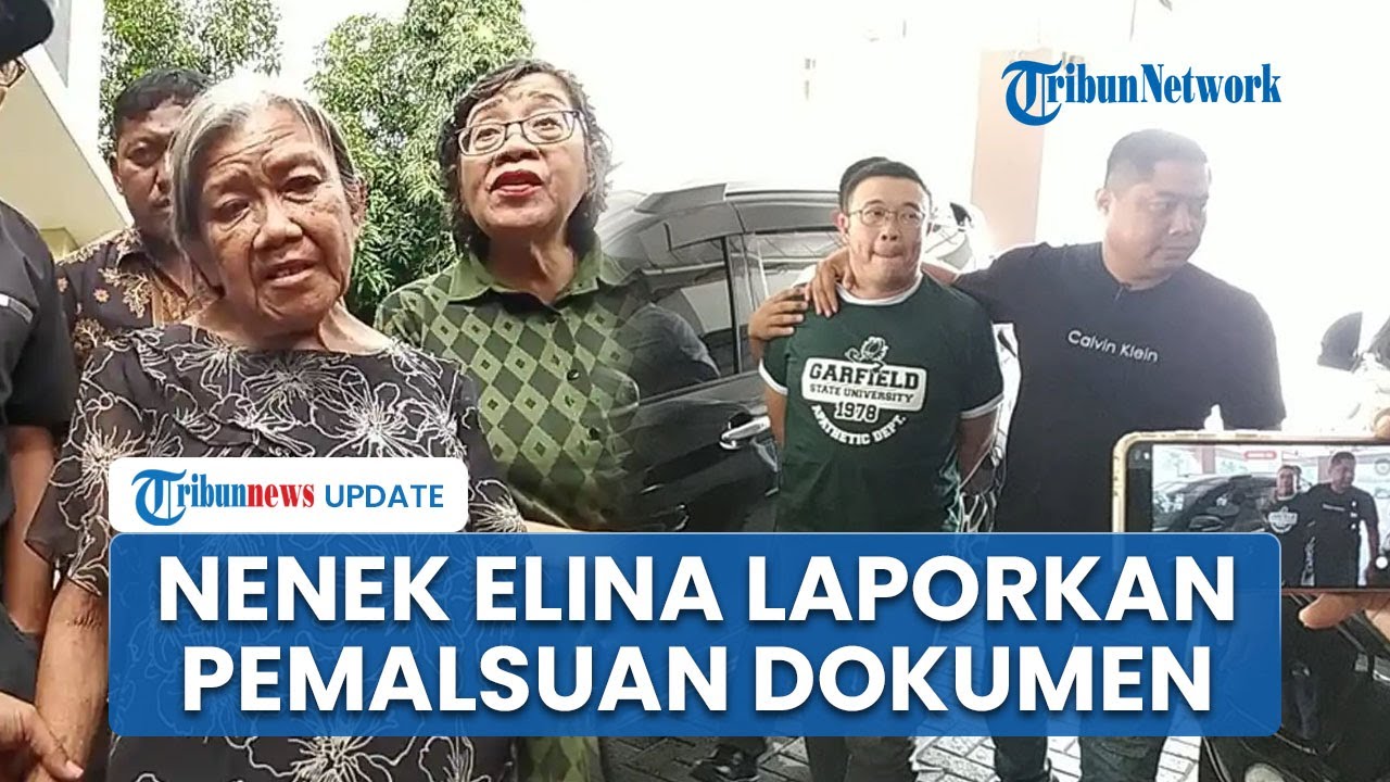 Pihak Nenek Elina Kembali Laporkan Samuel dkk Buntut Dugaan Pemalsuan ...