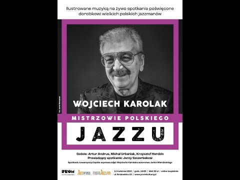 Mistrzowie Polskiego Jazzu: Wojciech Karolak / bilety wyprzedane