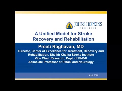 A Unified Model for Stroke Recovery and Rehabilitation | Preeti Raghavan, M.B.B.S.