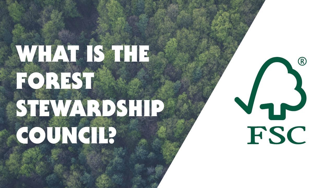 Introduction to the Forest Stewardship Council