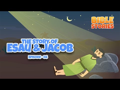 The Story of Esau & Jacob | Bible Stories for Kids | Episode 06